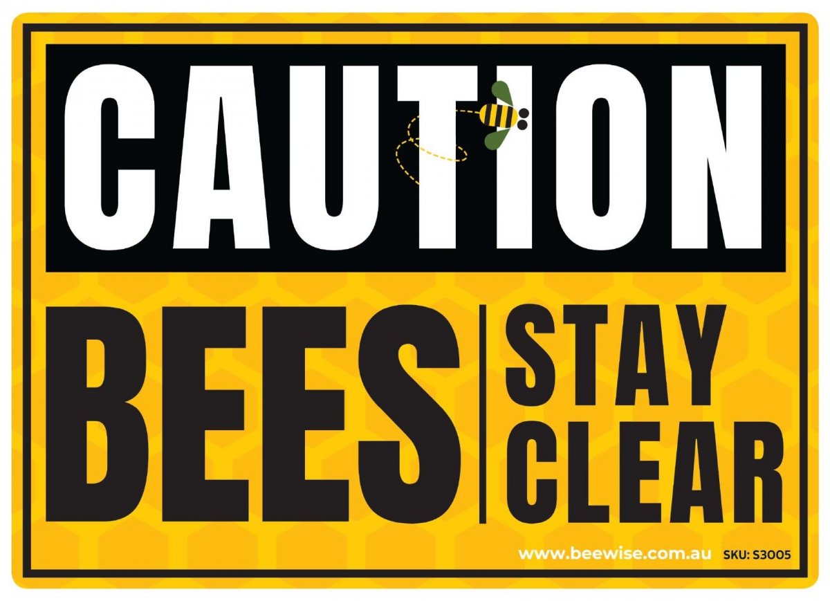 Sign: Caution Bees Stay Clear 35cm x 25cm